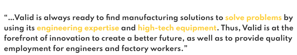 What Sets Valid Apart - Valid Manufacturing Ltd.